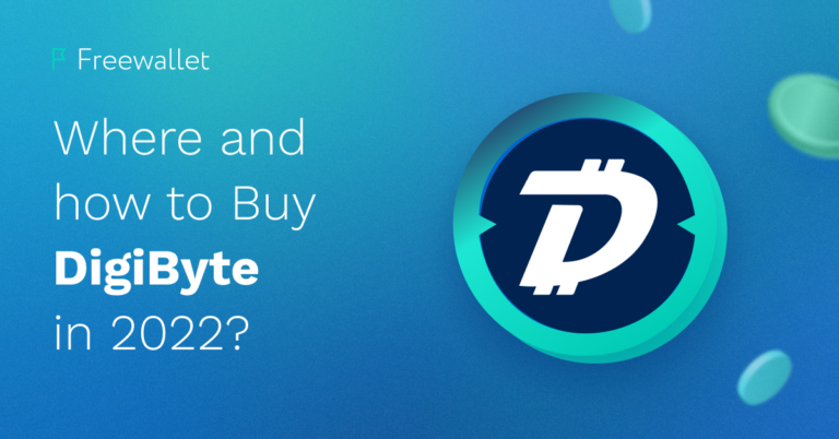 Where and how to Buy DigiByte in 2022? | Freewallet