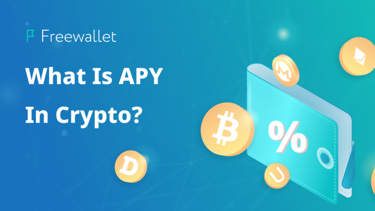 What Is APY In Crypto? | Freewallet