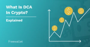 What Is DCA In Crypto? Explained | Freewallet